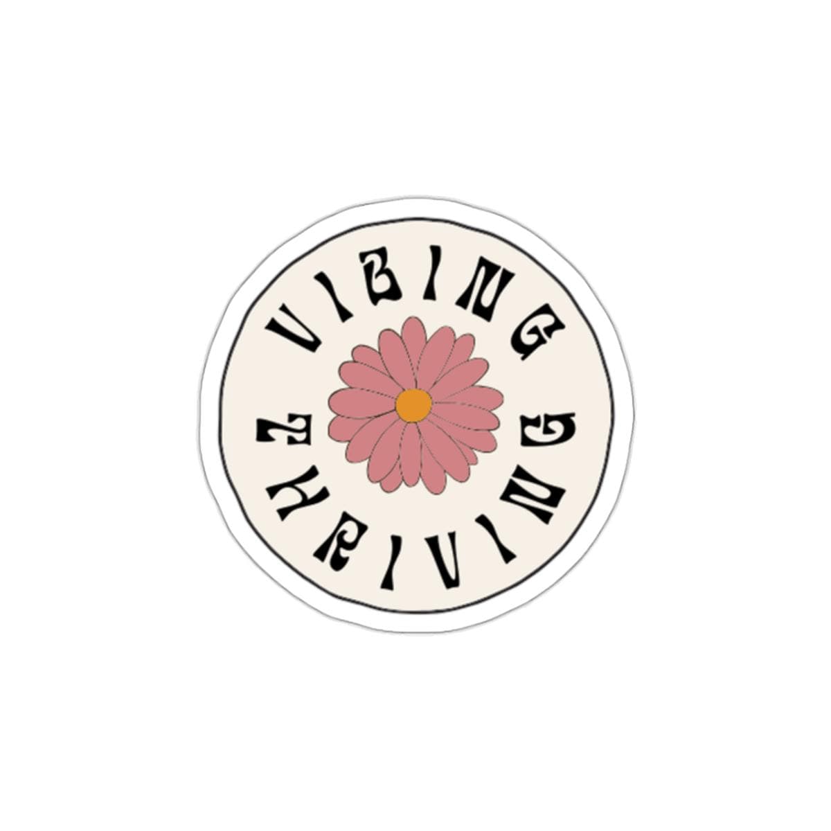 Vibing & Thriving Stickers – Fun, Trendy Stickers for Positivity ...